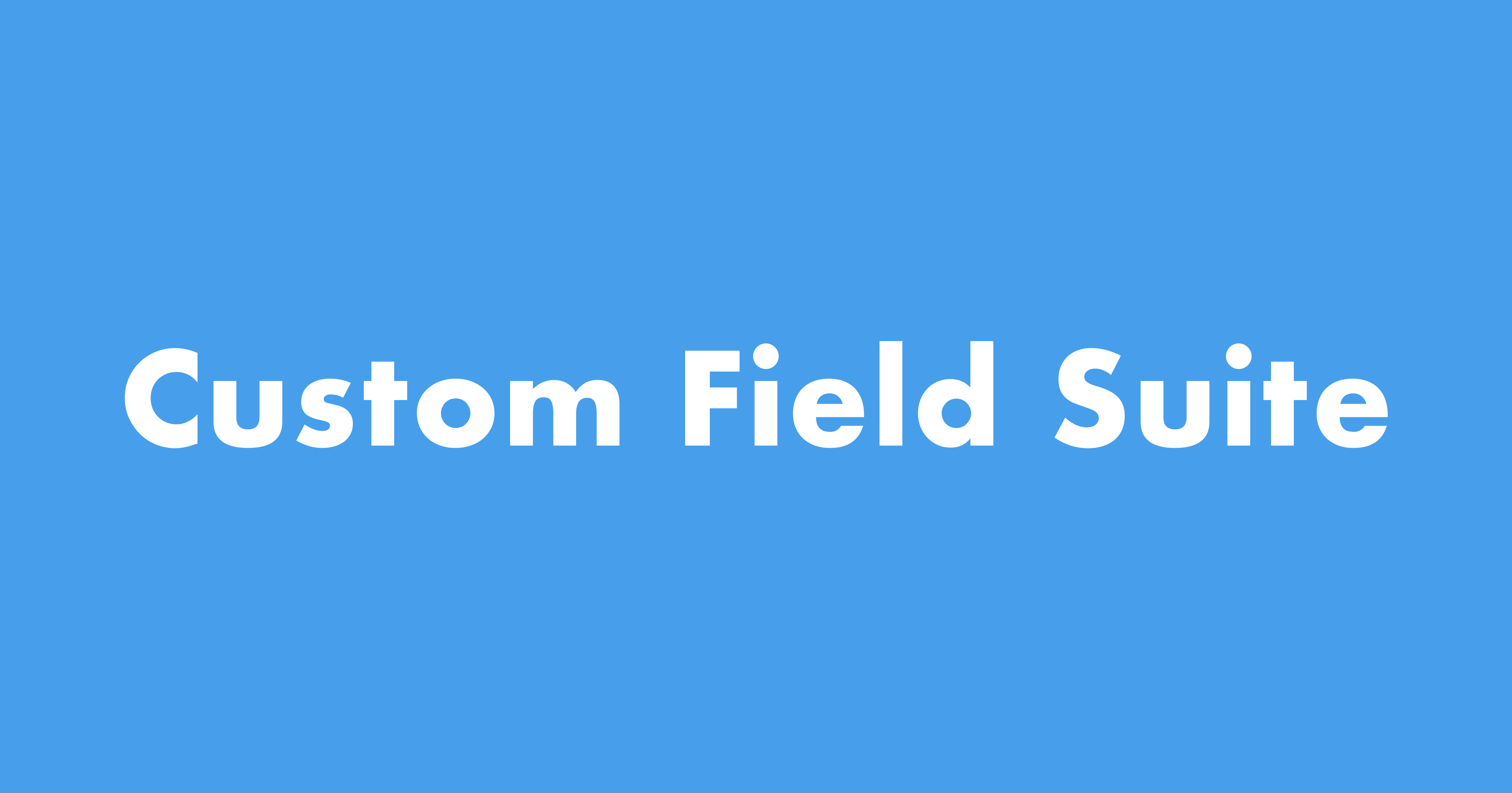 【Custom Field Suite】条件分岐の書き方を徹底的に解説